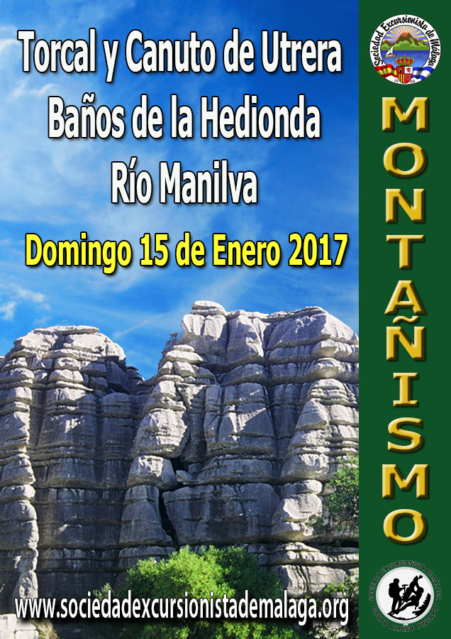 Torca y Canuto de Utrera. Baños de la Hedionda. Río Manilva, Domingo 15 ...