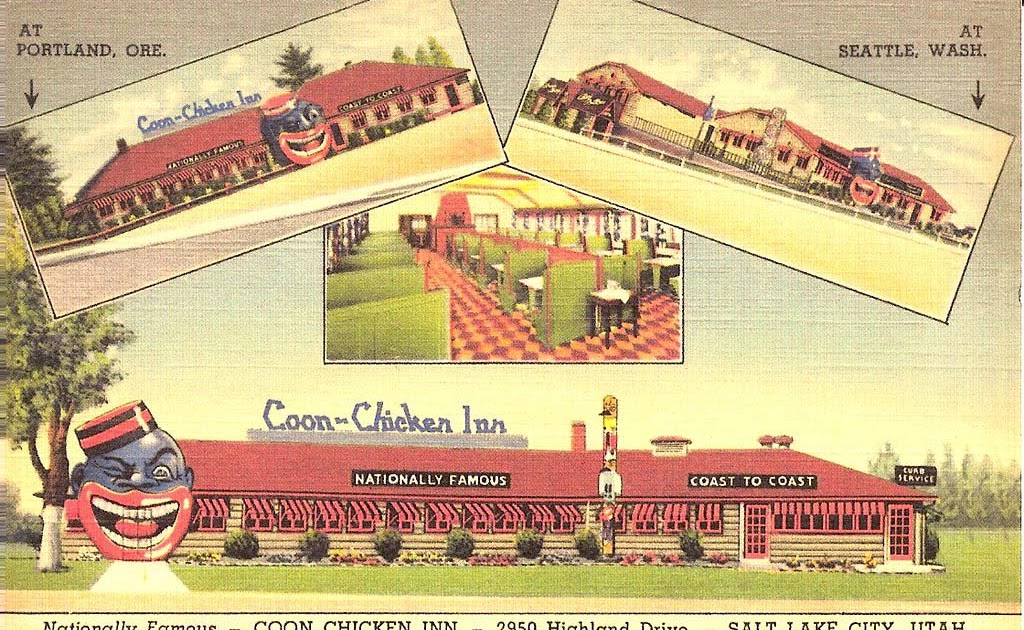 Rachel's SLC History: Coon Chicken Inn Restaurant, 2960 S Highland Drive