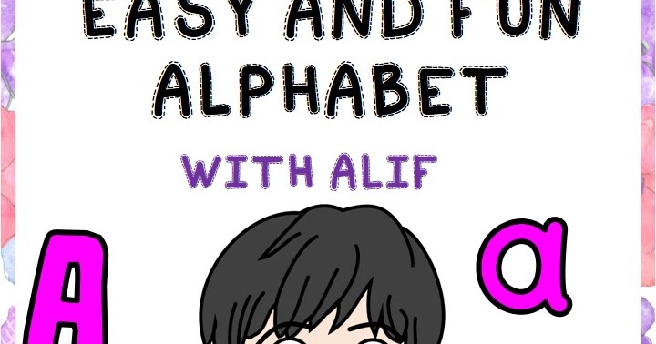 ALIF ALPHABETS - Nabila Creative