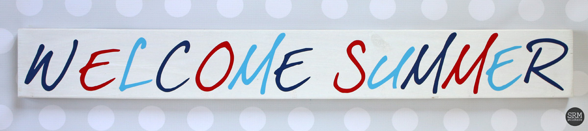 SRM Stickers: Welcome Summer Sign by Samantha