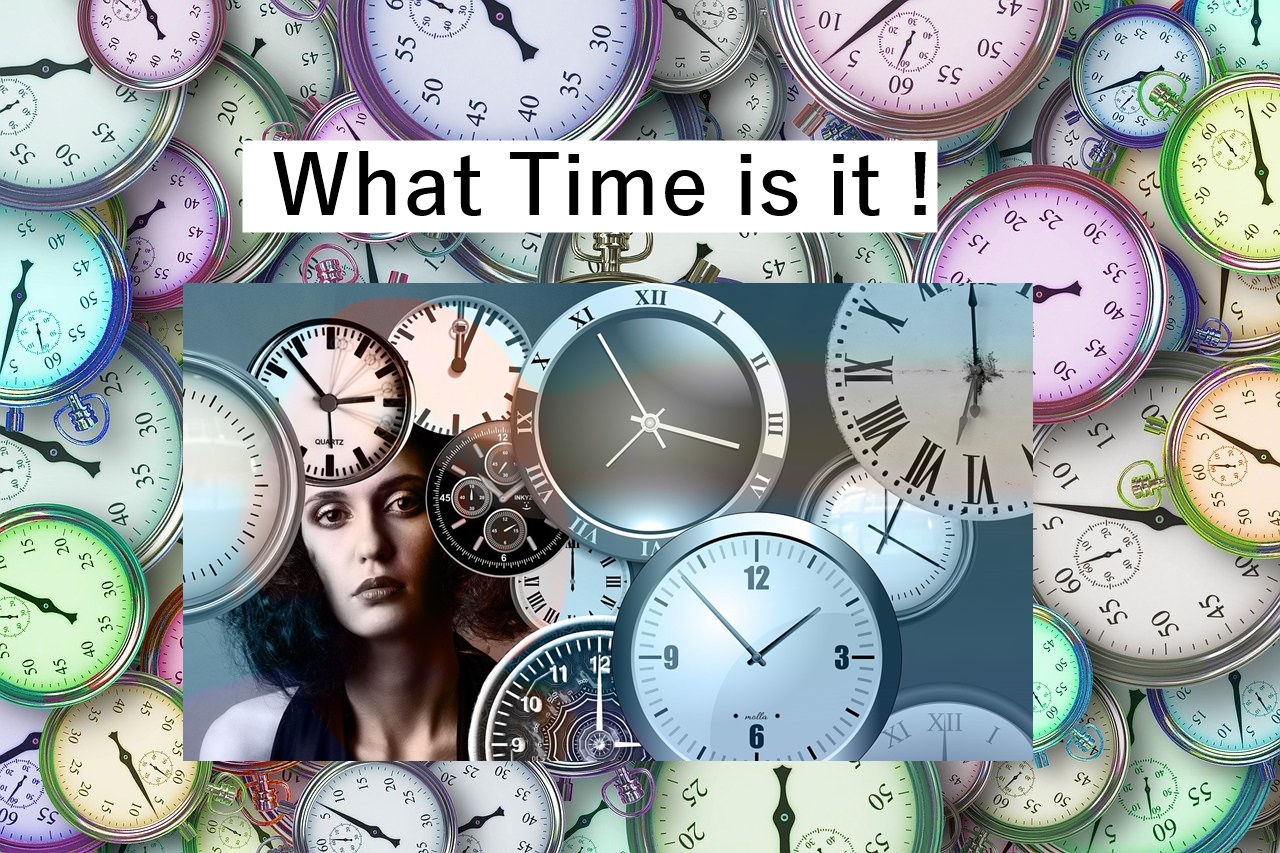 What Time is it