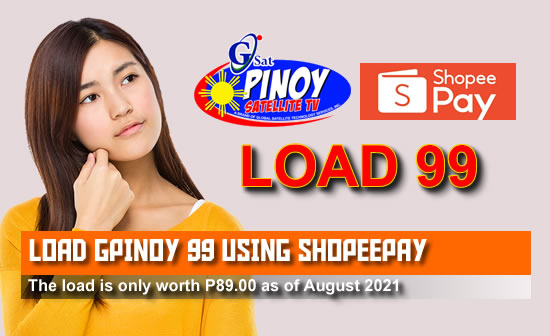How to load GPinoy 99 using ShopeePay only ₱89 for 30days