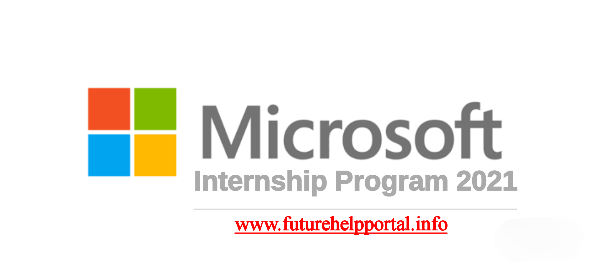 Microsoft Internship Program 2021 | Fully Funded for Every Degree ...