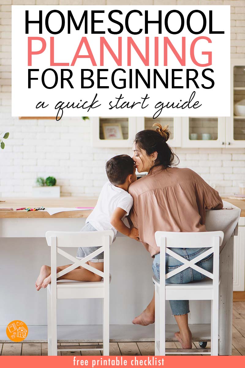 A Quick Start Guide to Homeschool Planning for Beginners | Sunny Day Family