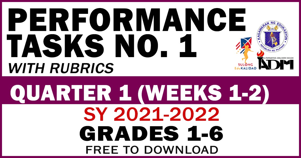 1ST QUARTER PERFORMANCE TASKS NO 1 Weeks 1 2 All Subjects DepEd Click 1ST QUARTER PERFORMANCE TASKS NO 1 Weeks 1 2 All Subjects DepEd Click