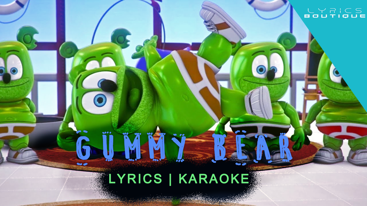 The Gummy Bear Song | Lyrics and Karaoke | Gummibar | English ...