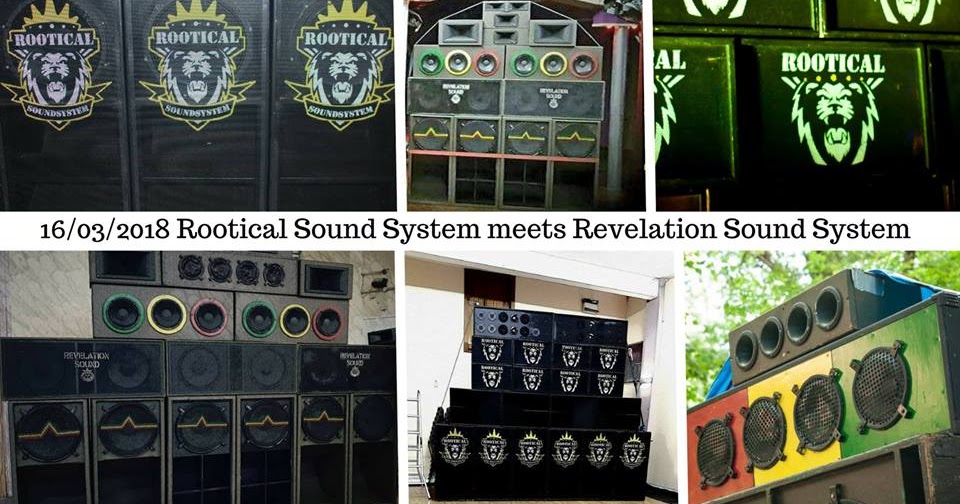 Revelation Sound System: Rootical Sound System meets Revelation Sound ...