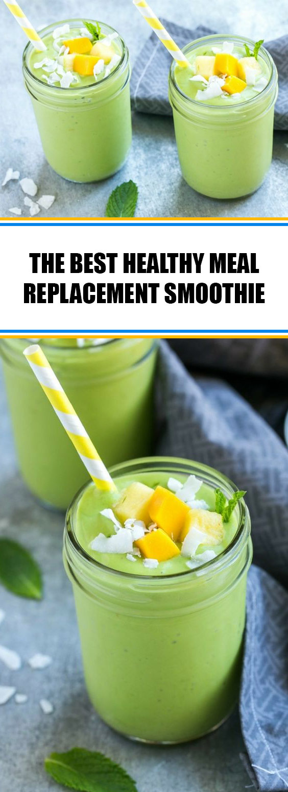 The Best Healthy Meal Replacement Smoothie - Id-newstimes