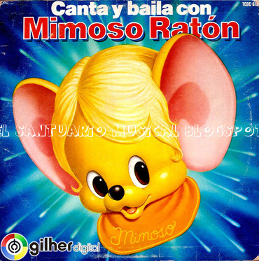 EL SANTUARIO MUSICAL DE JOSE ARMANDO: Mimoso Ratón.- Canta y baila con ...