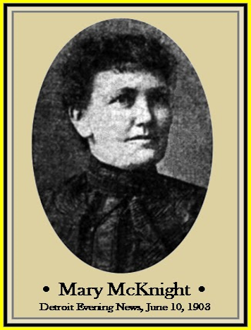 Unknown Gender History: Mary McKnight: Michigan Black Widow Serial ...