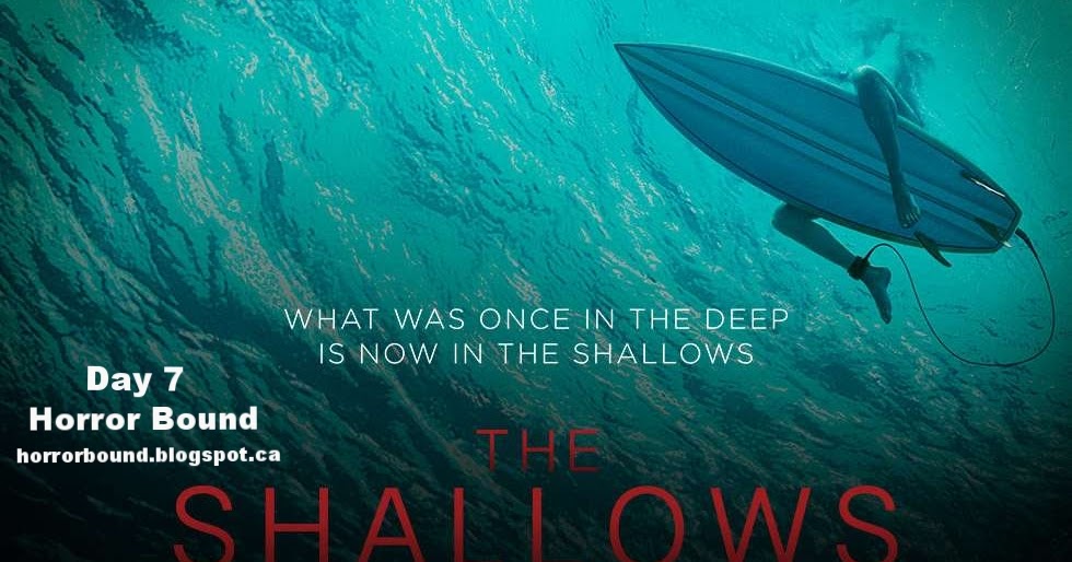 Check in. Relax. Take a shower.: Day 7 - The Shallows - October Horror ...