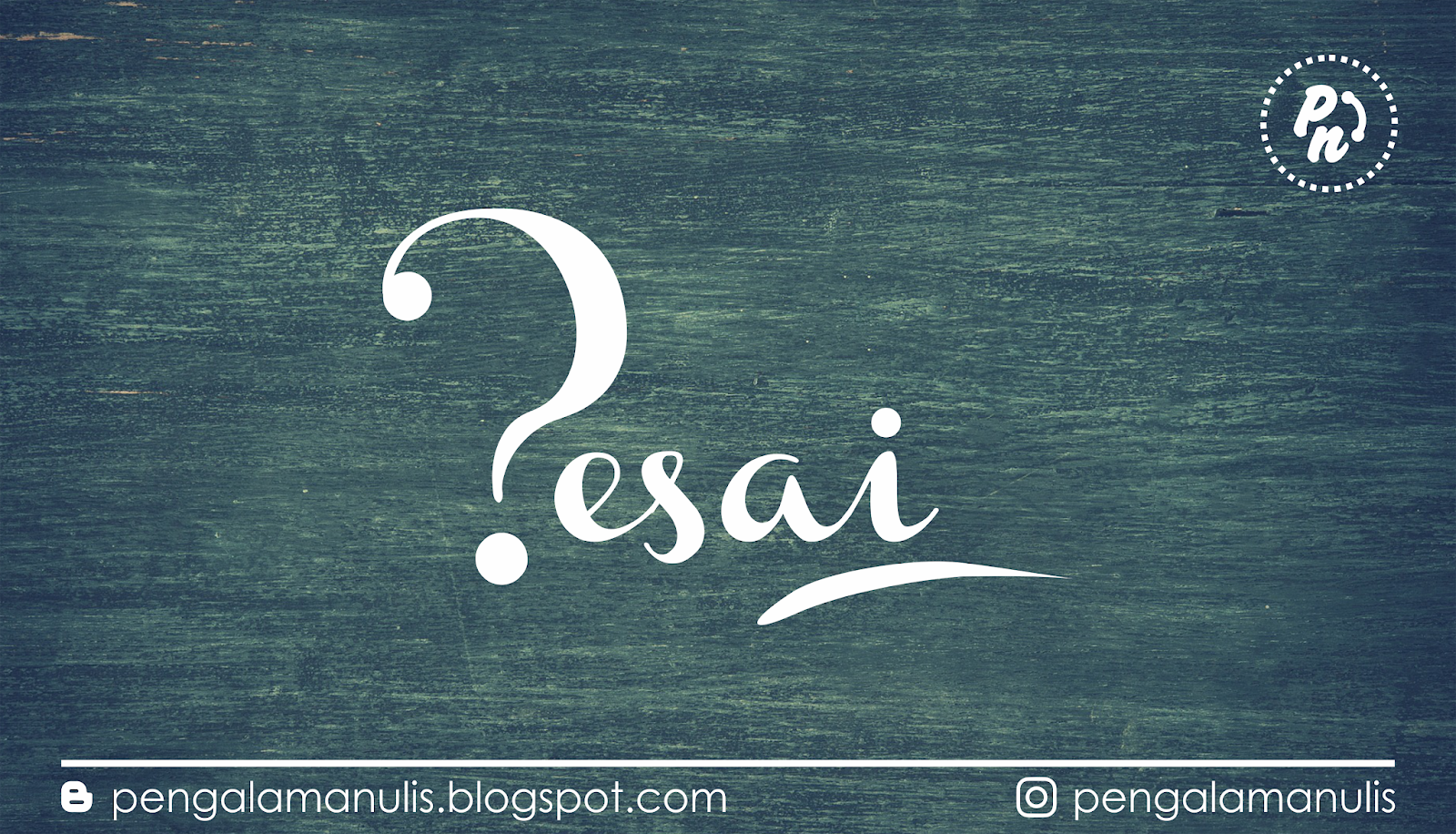 [Belajar Menulis Esai] 1. Kenali Esai dan 12 Jenisnya