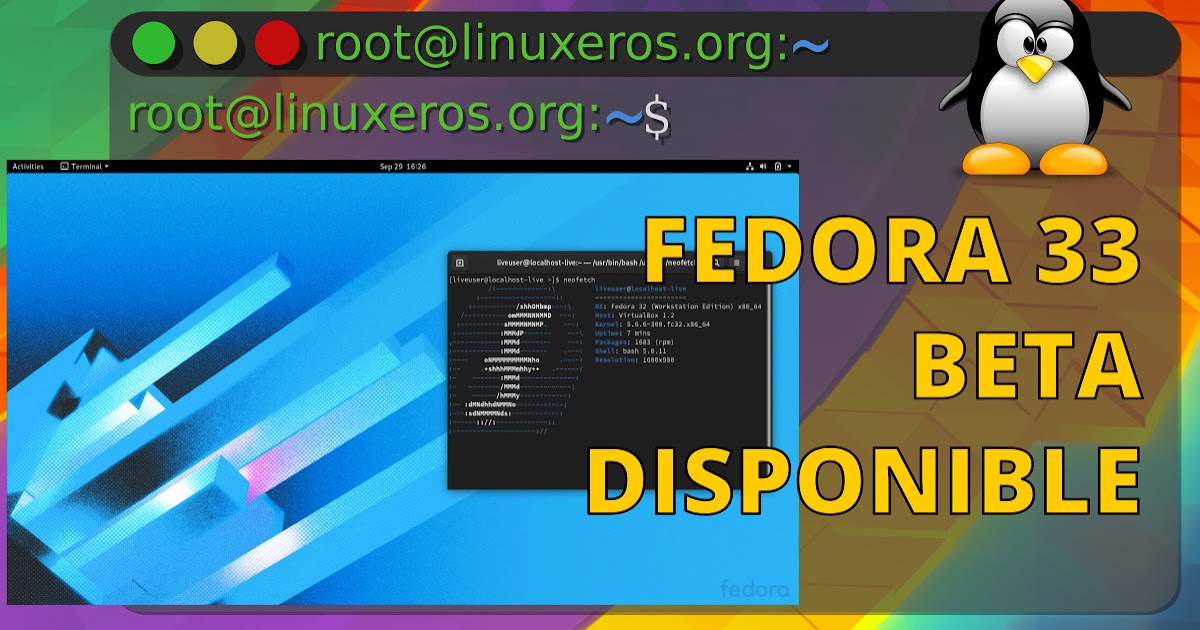 Fedora 33 "Beta" con Gnome 3.38 Disponible ~ Linuxeros