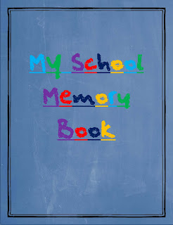 "That's What the Teacher Said...": My School Memory Book Packet