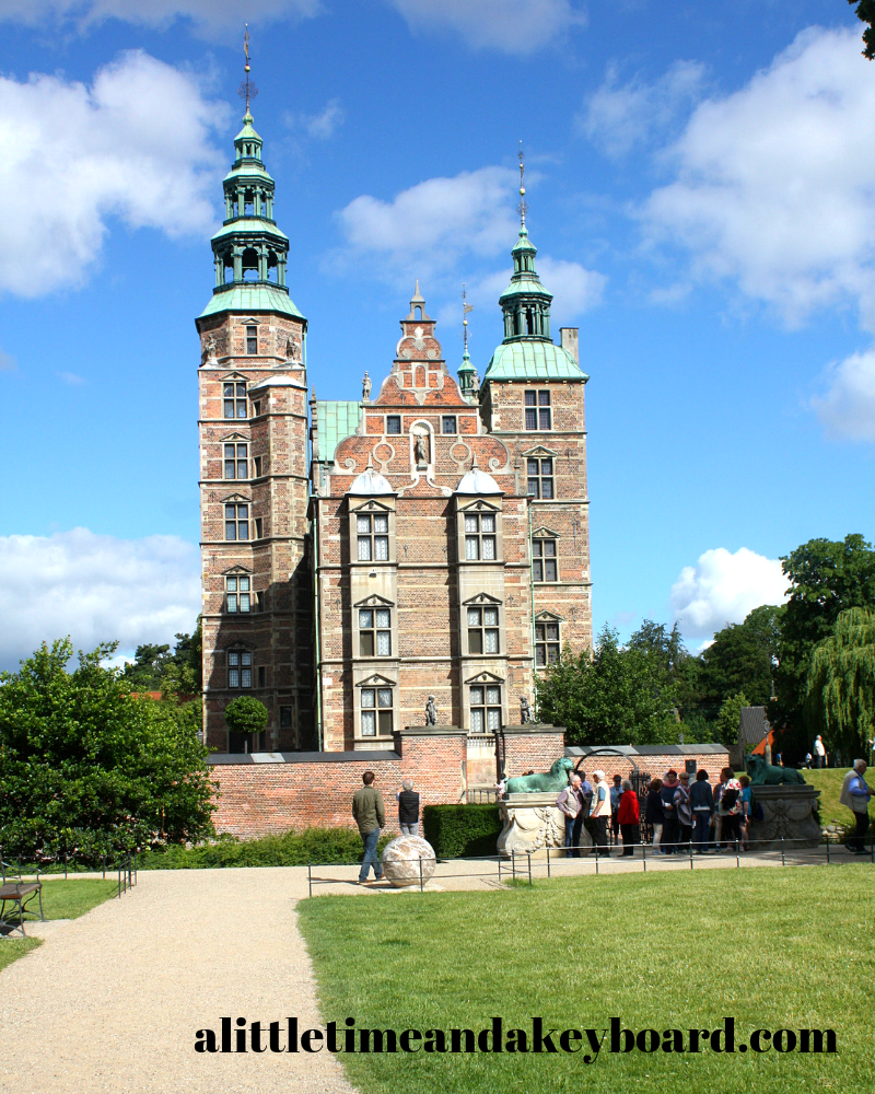 A Little Time and a Keyboard: Rosenborg Castle and King's Garden Dazzle ...