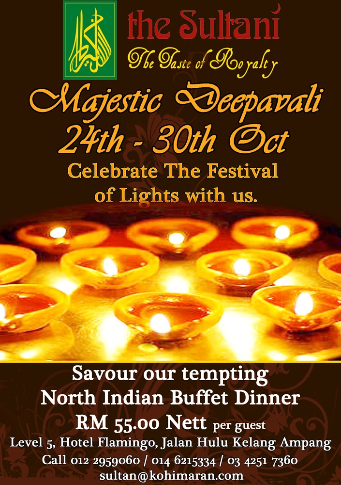 Malaysia Food Buzz: Deepavali Buffet Dinner Promotion: The Sultani ...