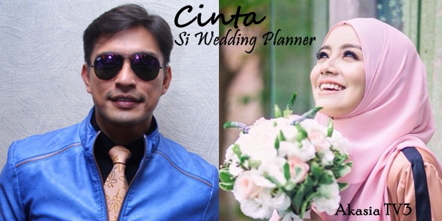 Sinopsis Drama Cinta Si Wedding Planner | Akasia TV3 | BoomSoya