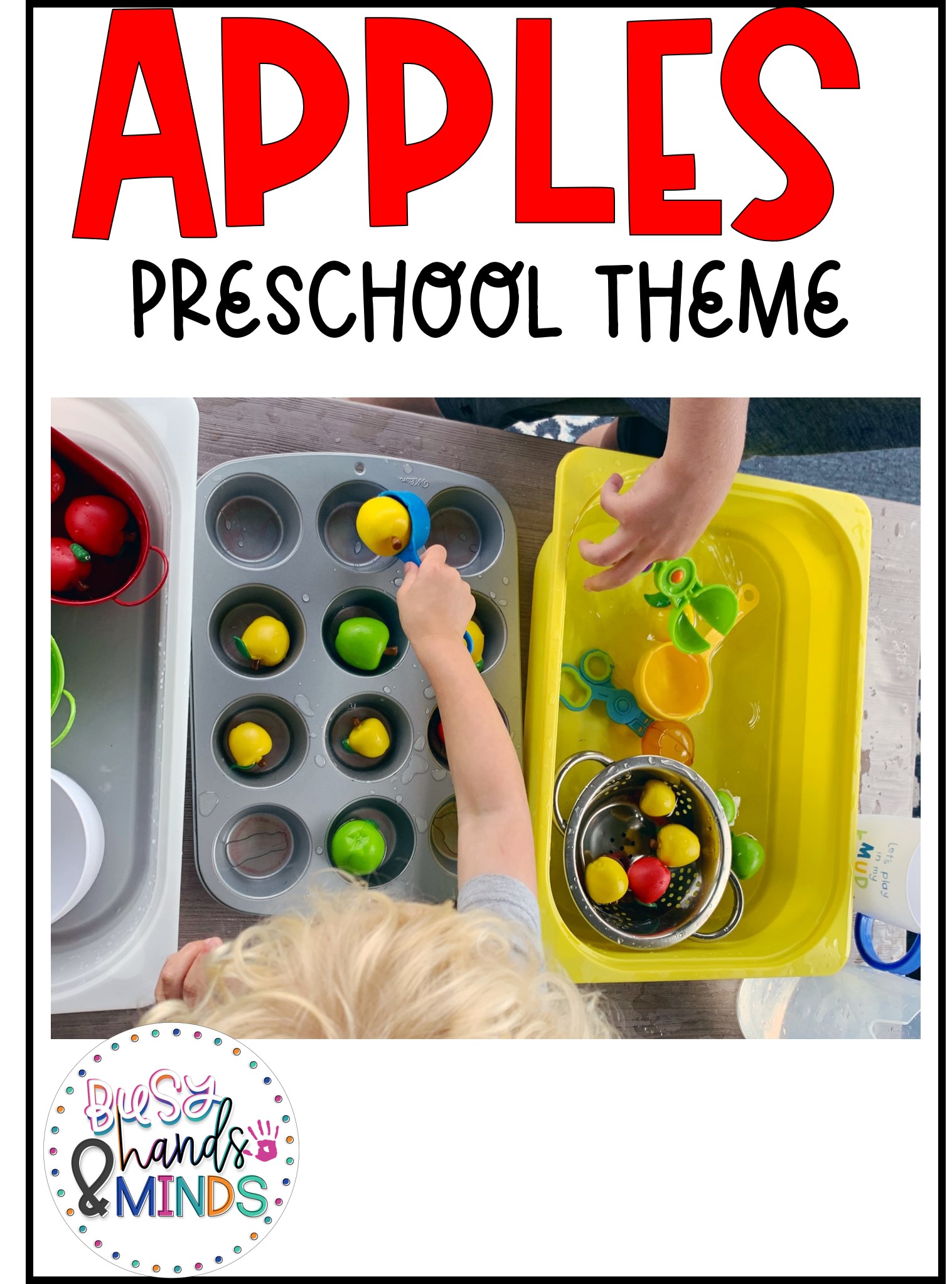 Apples Preschool Theme | Busy Hands and Minds