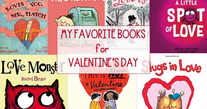 My Favorite Valentine Books + a FUN FREEBIE | Learning with Mrs. Langley