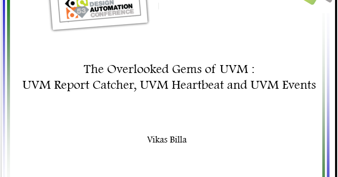 VLSI with Vikas: The Overlooked Gems of UVM : UVM Report Catcher, UVM ...