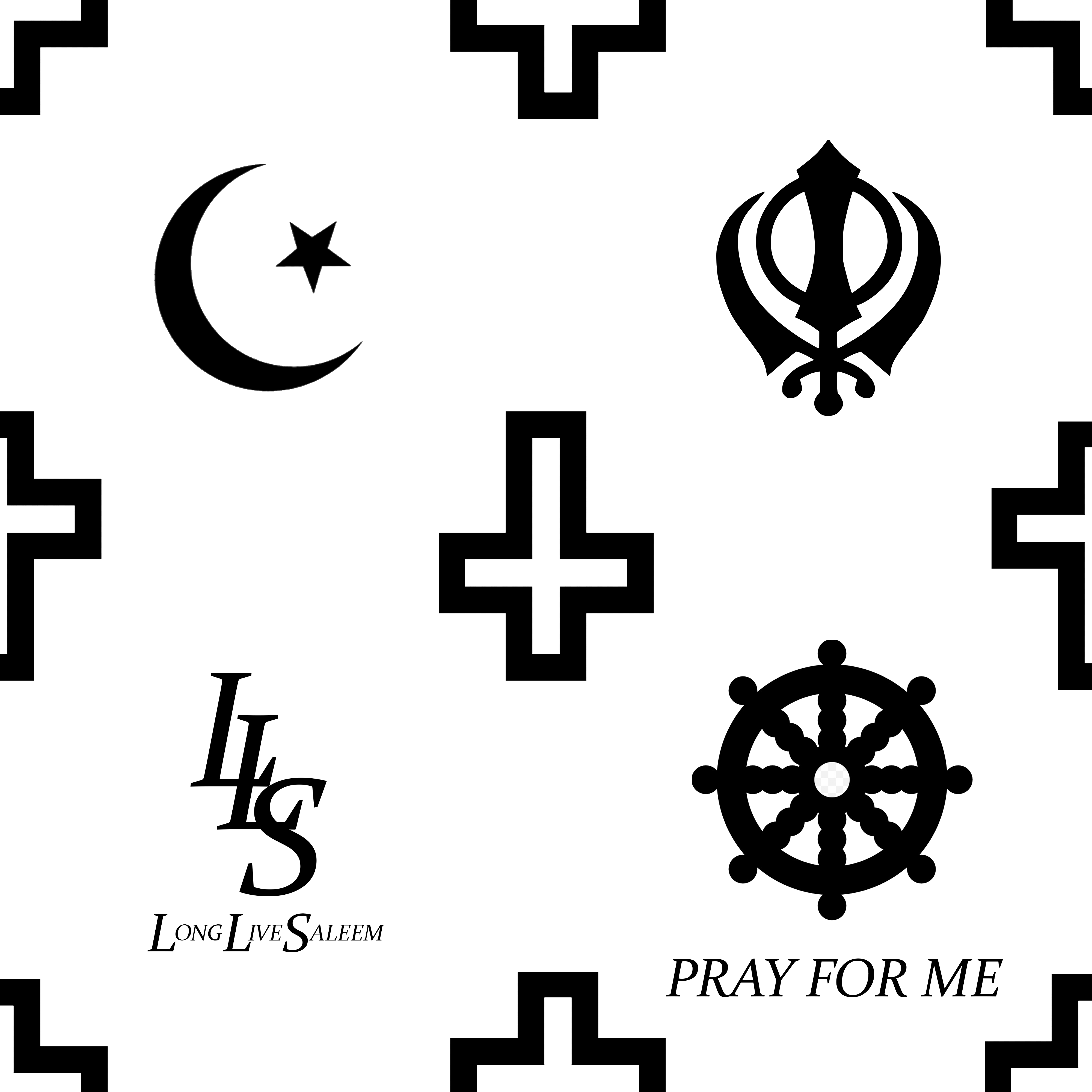 PRAY FOR ME BY LONGLIVESALEEM PRESS RELEASE pray-for-me-by-longlivesaleem-press-release