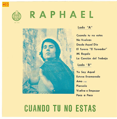 MUSICOTECA ALAY: RAPHAEL - (02) CUANDO TÚ NO ESTÁS (CANTA... RAPHAEL ...