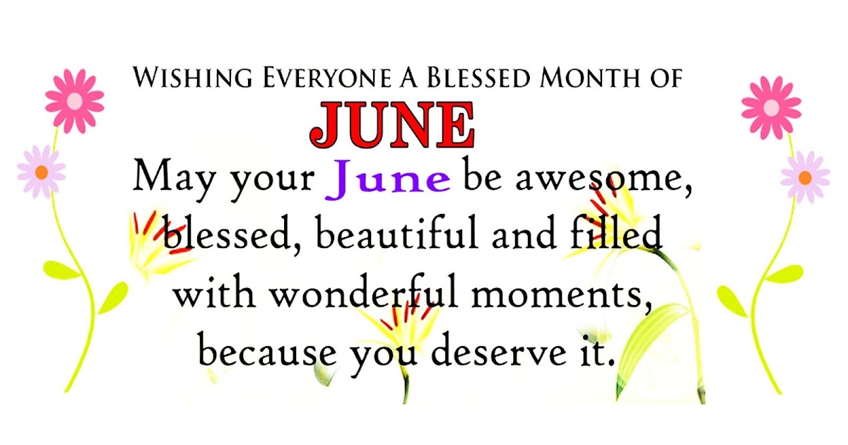 Hello JUNE! Trust in the BLESSINGS of New Beginnings!