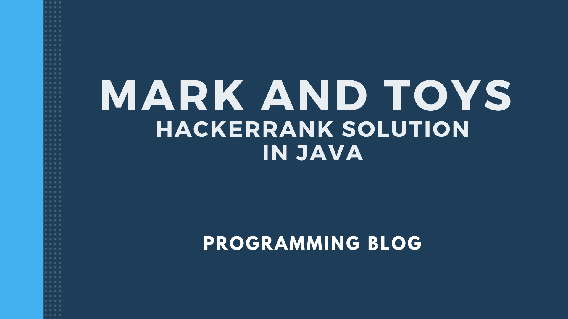 Mark and Toys Hacker Rank In Java | Java Solution