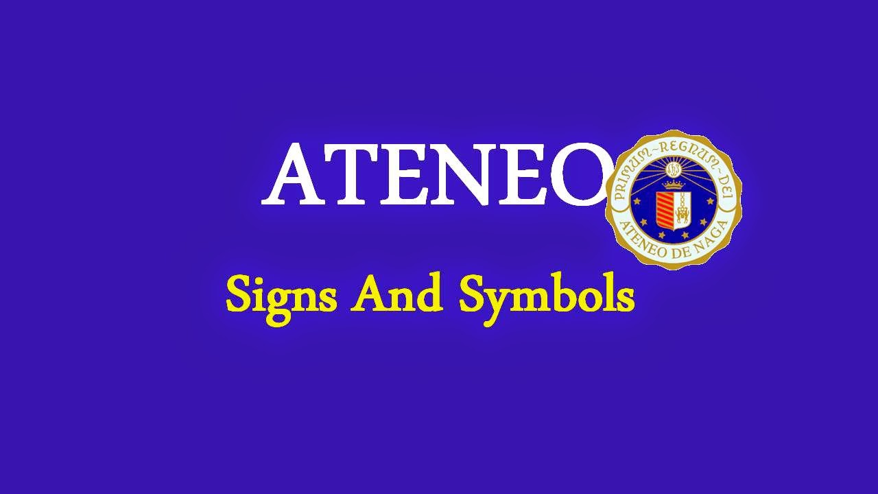 Atene De Naga University: Ateneo Signs and Symbols