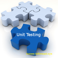 Pengertian dari Unit Testing - Sistem Informasi