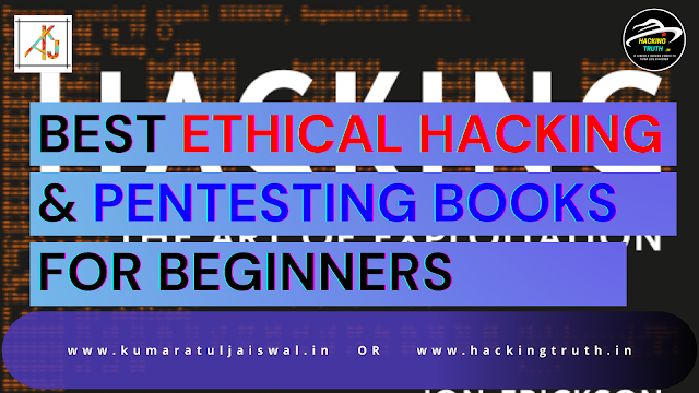Which are best ethical hacking and pentesting books for beginners?