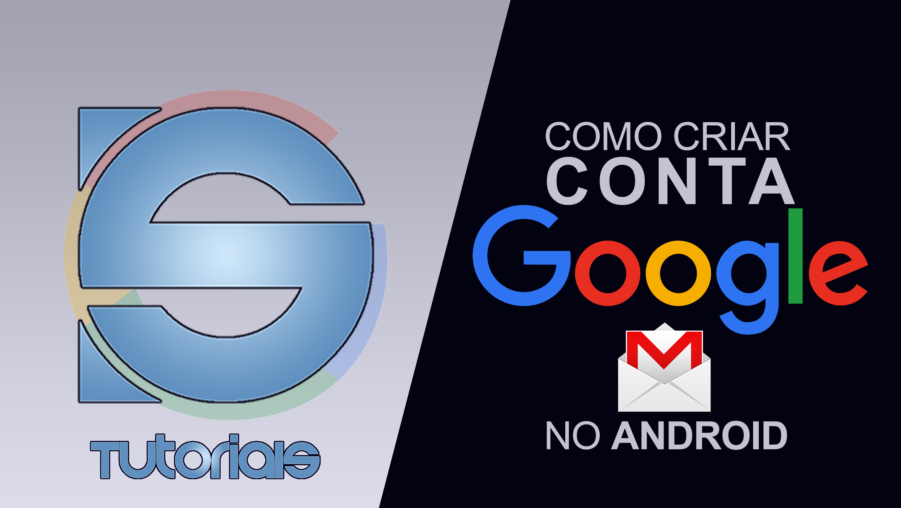 Como criar conta Google no seu android 2020, simples e fácil