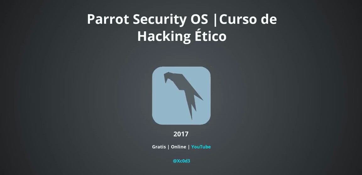 Parrot Security OS - Curso de Hacking Ético.