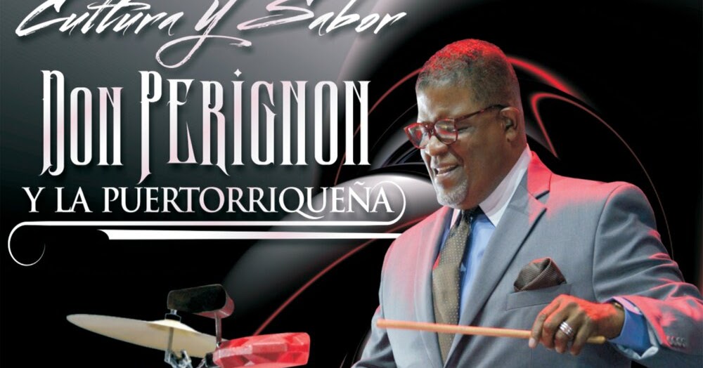 La Vitamina de la Salsa: Don Perigñon (Cultura y Sabor) 2019