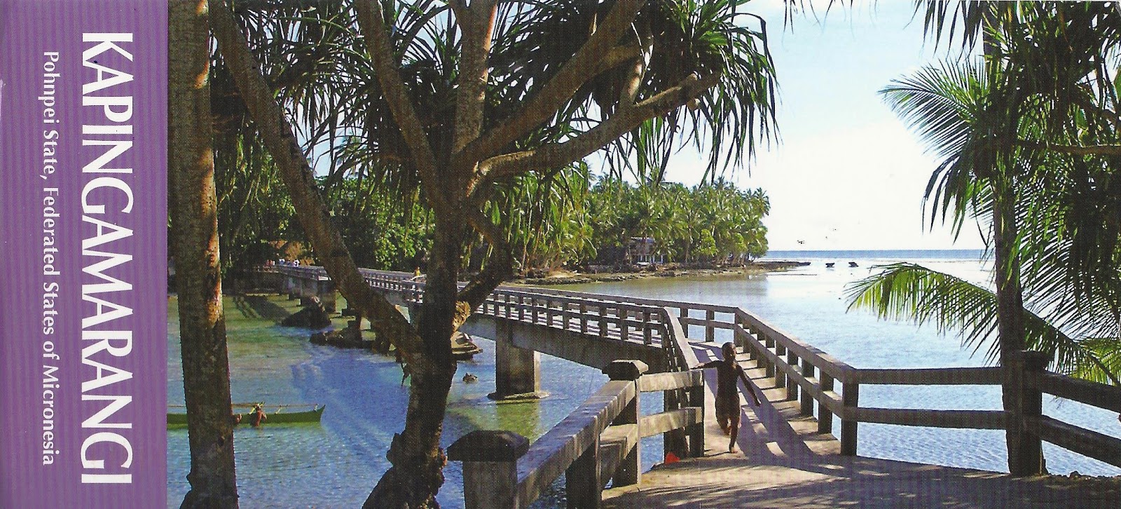 A Journey of Postcards: Kapingamarangi atoll | Micronesia