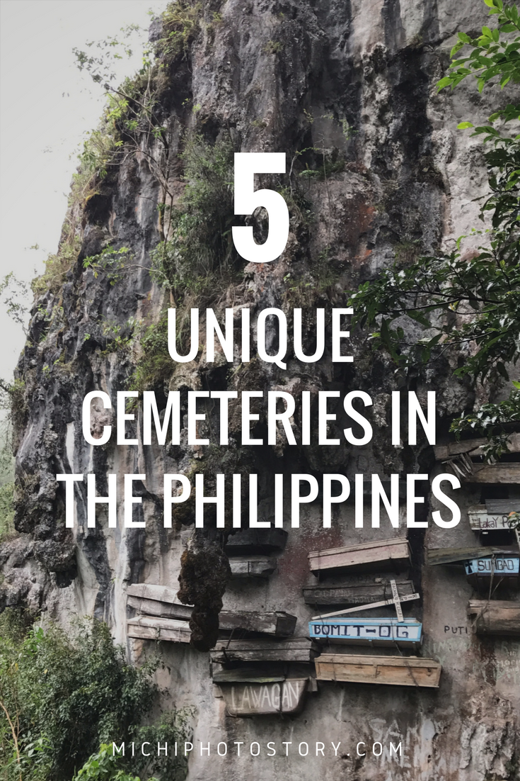 Michi Photostory: 5 Unique Cemetery in the Philippines