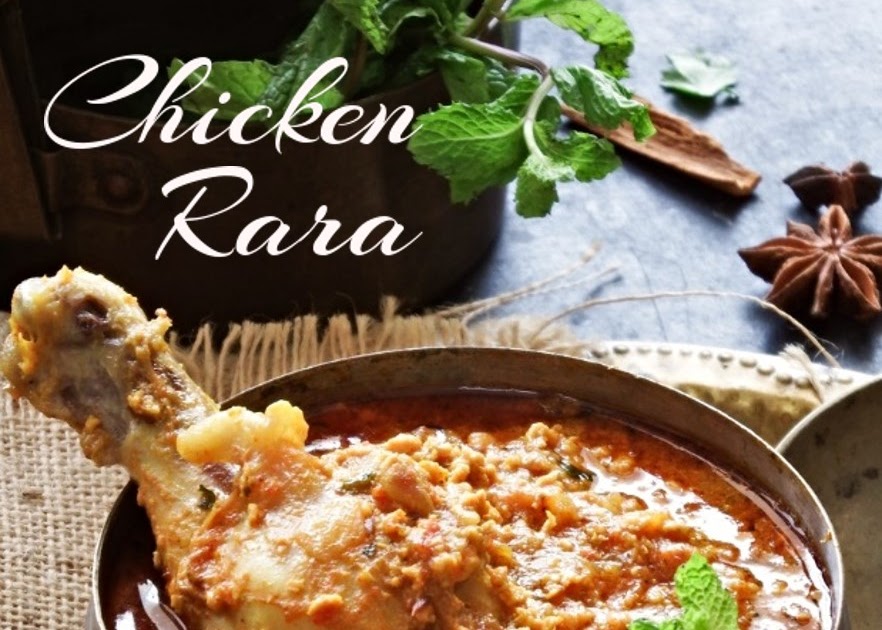 Chicken Rara | Rara Chicken | Rara Murgh