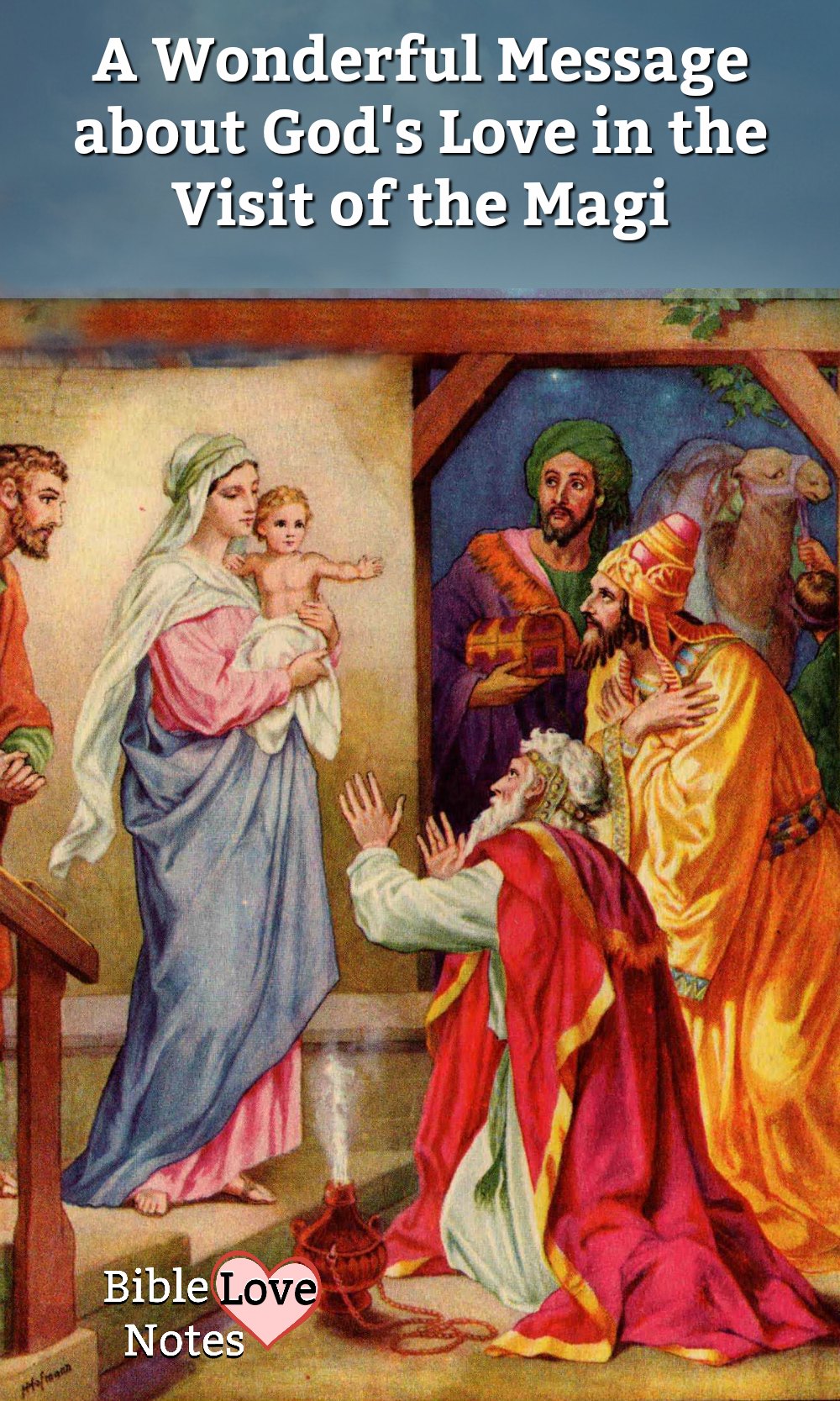 Bible Love Notes: The Pagan Magi Turn To Jesus - Revelation 7:9-10