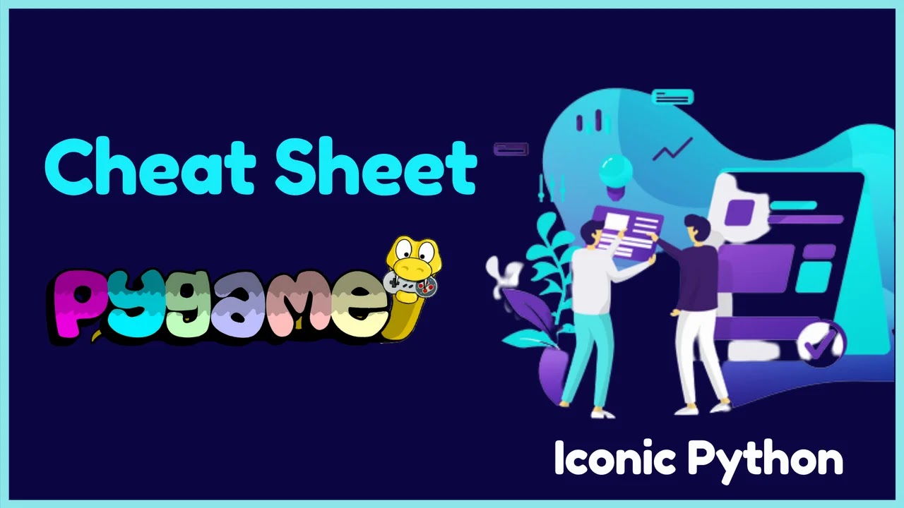 Pygame Cheat Sheet For Beginners 3592