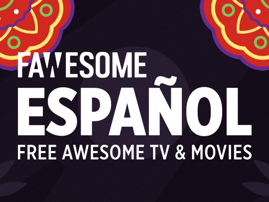 Fawesome Español | Canal Roku | Películas y Series
