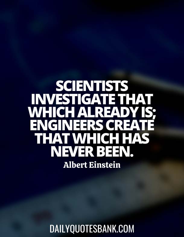 114 Quotes About Engineering That Inspire You Innovation