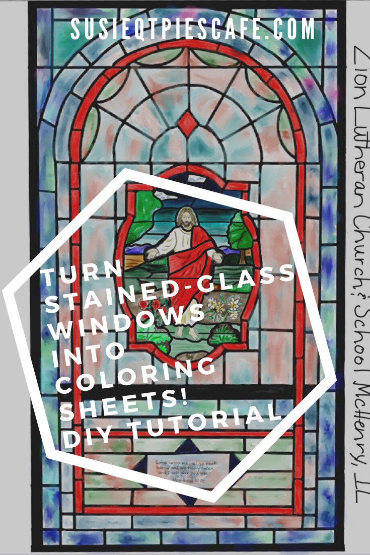 SusieQTpies Cafe: DIY Tutorial: Turn Stained-Glass Windows into ...