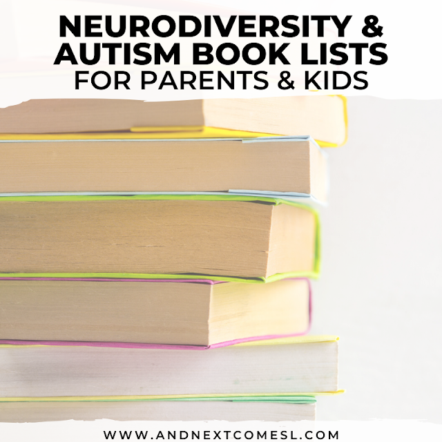Neurodiversity & Autism Book Lists for Parents & Kids | And Next Comes ...