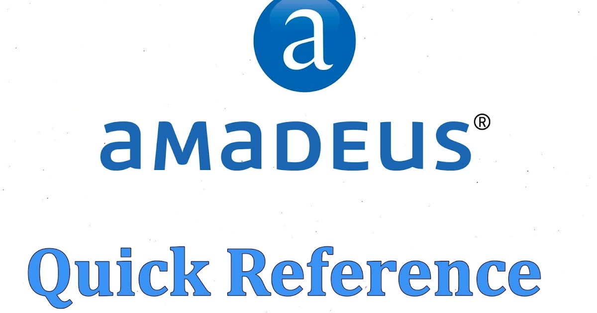 Amadeus Quick Reference GDS Helpdesk amadeus-quick-reference-gds-helpdesk