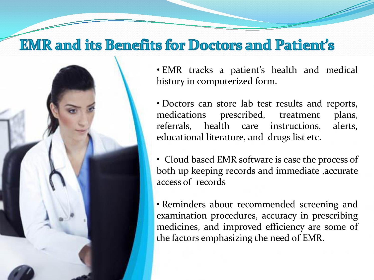 Electronic Medical Records (EMR): How EMR software can connect you and ...