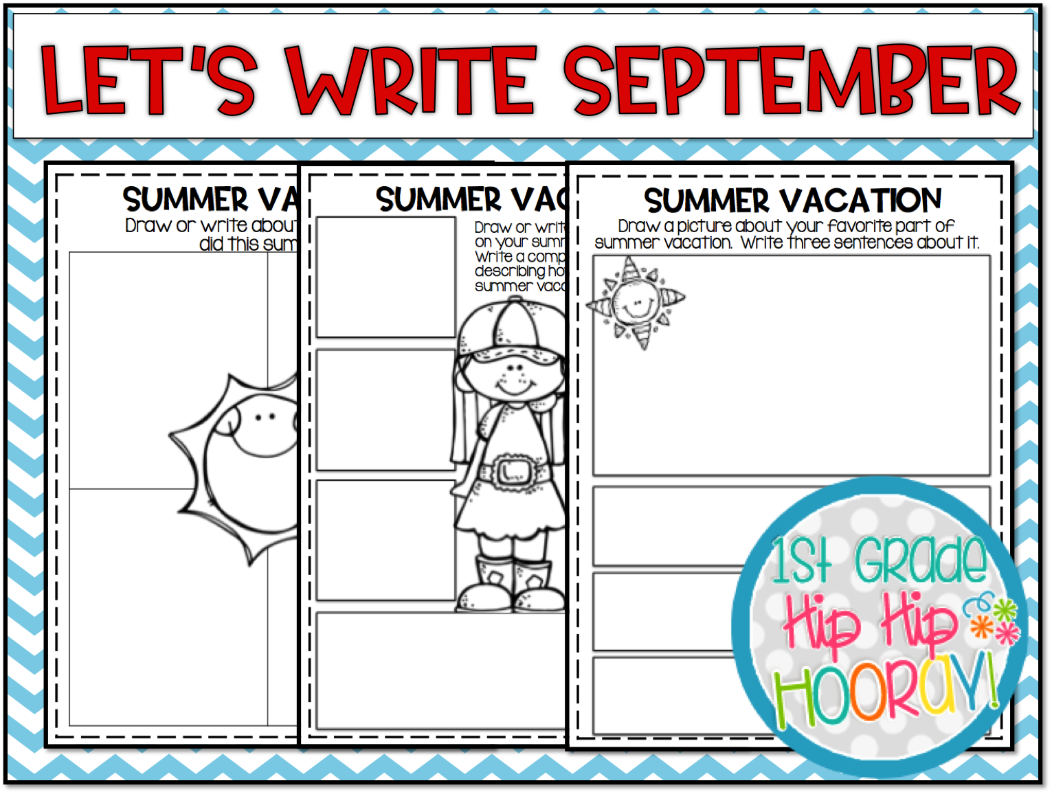 1st Grade Hip Hip Hooray!: Let's Write...September!