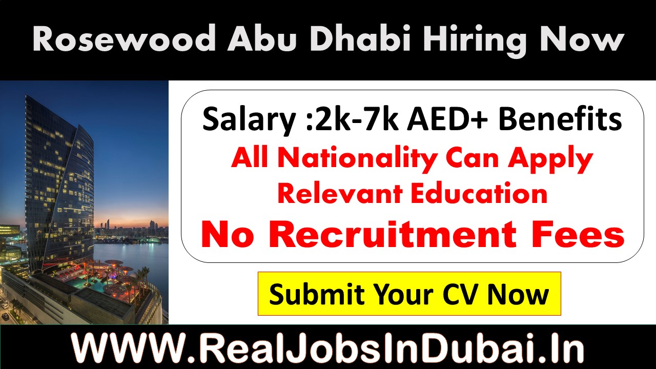 Hotel Jobs In Abu Dhabi | Rosewood Abu Dhabi Careers -2020
