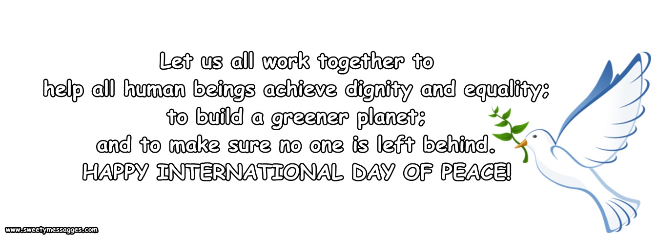 INTERNATIONAL DAY OF PEACE MESSAGES 21 September | Beautiful Messages