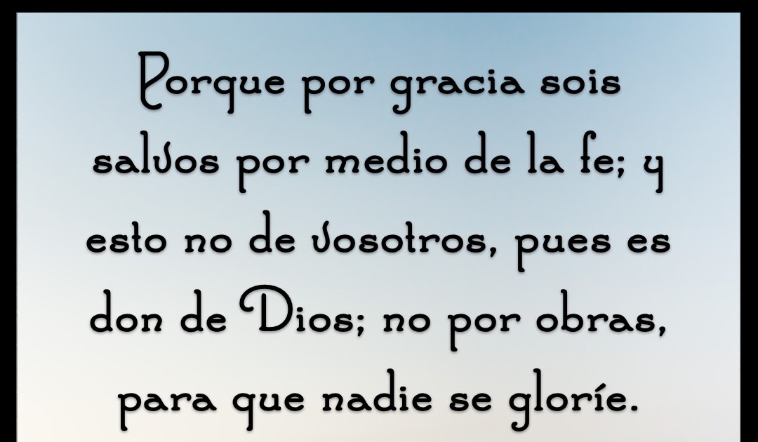 Glorifica a Dios: Efesios 2:8-9