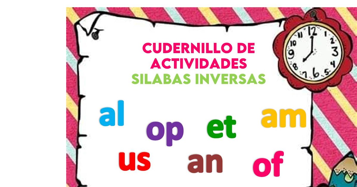 Educando con la Maestra: Mi Silabario / Silabas Inversas/ Cuadernillo ...